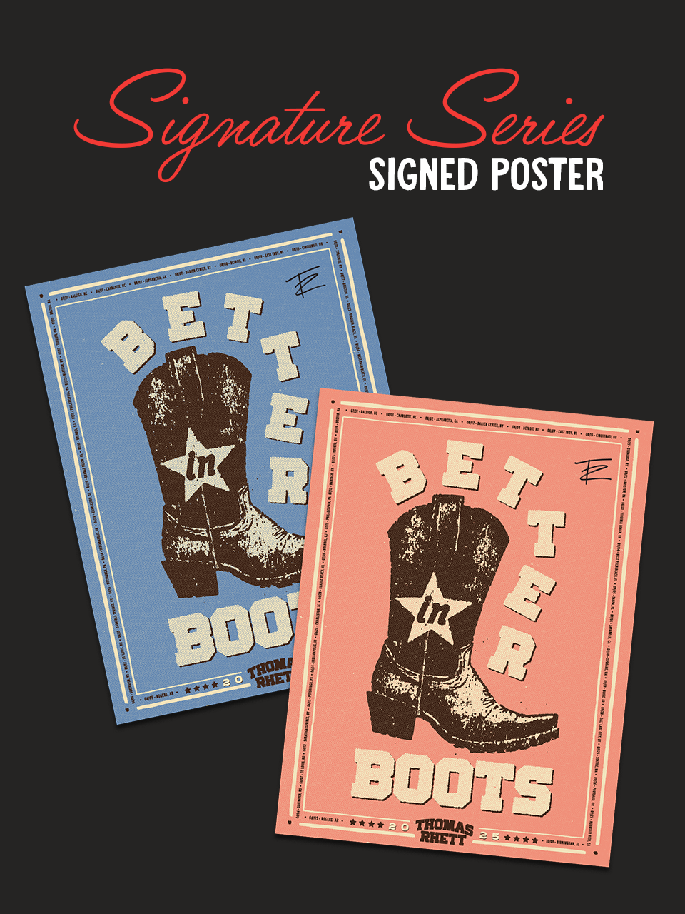 LIMITED Thomas Rhett Signed Better In Boots Tour Poster – Shop Thomas Rhett